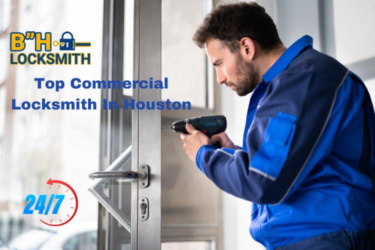 COMMERCIAL - BH Locksmith Houston